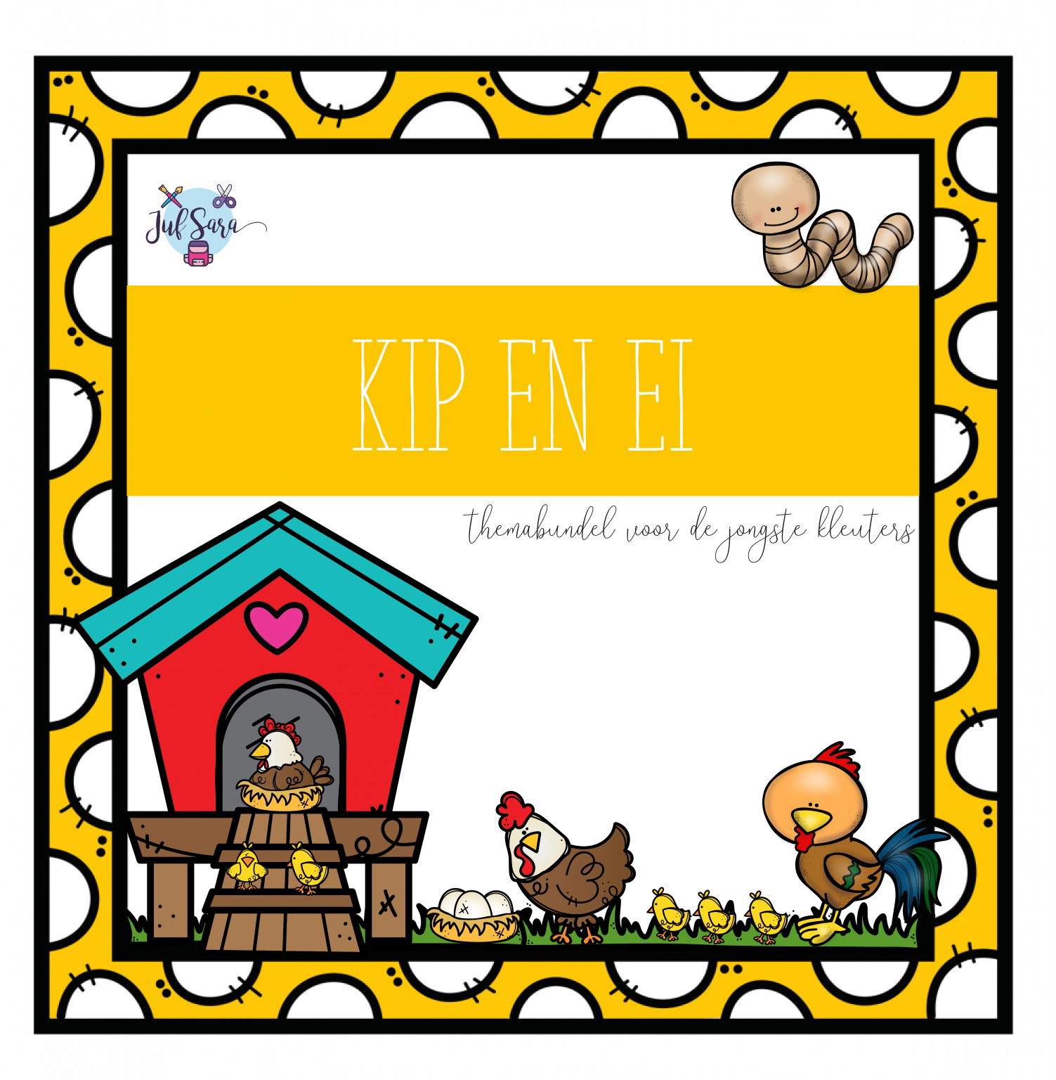 Kip en ei bundel – Juf Sara